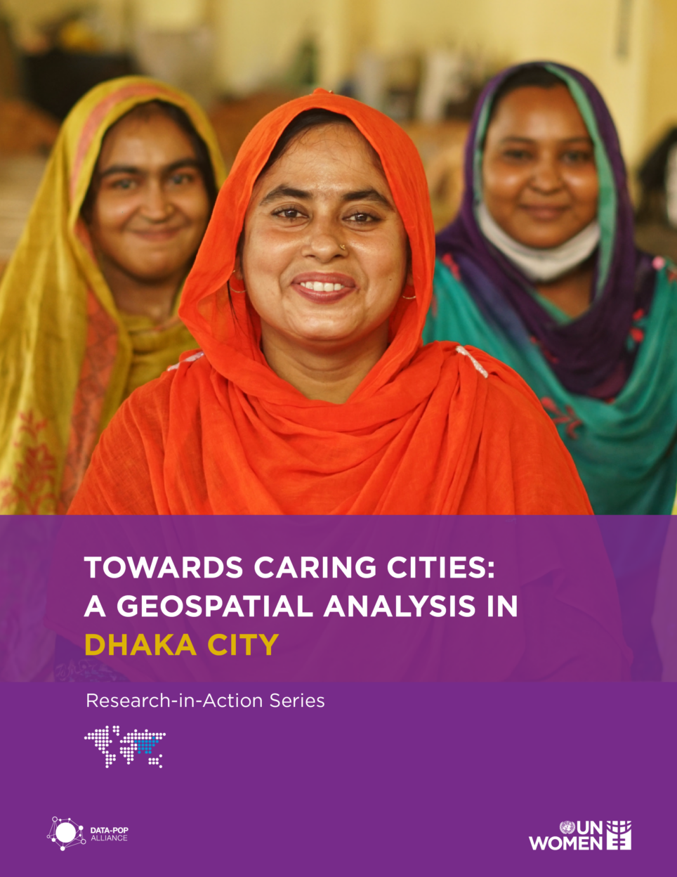 Towards Caring Cities: A Geospatial Analysis in Dhaka City - Data-Pop ...
